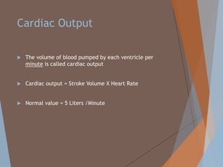 Cardiac output (The Guyton and Hall Physiology) | PPTX