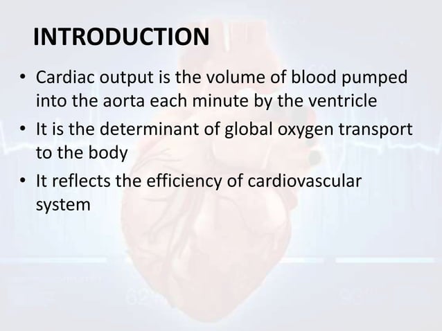 MEASUREMENT OF CARDIAC OUTPUT | PPTX