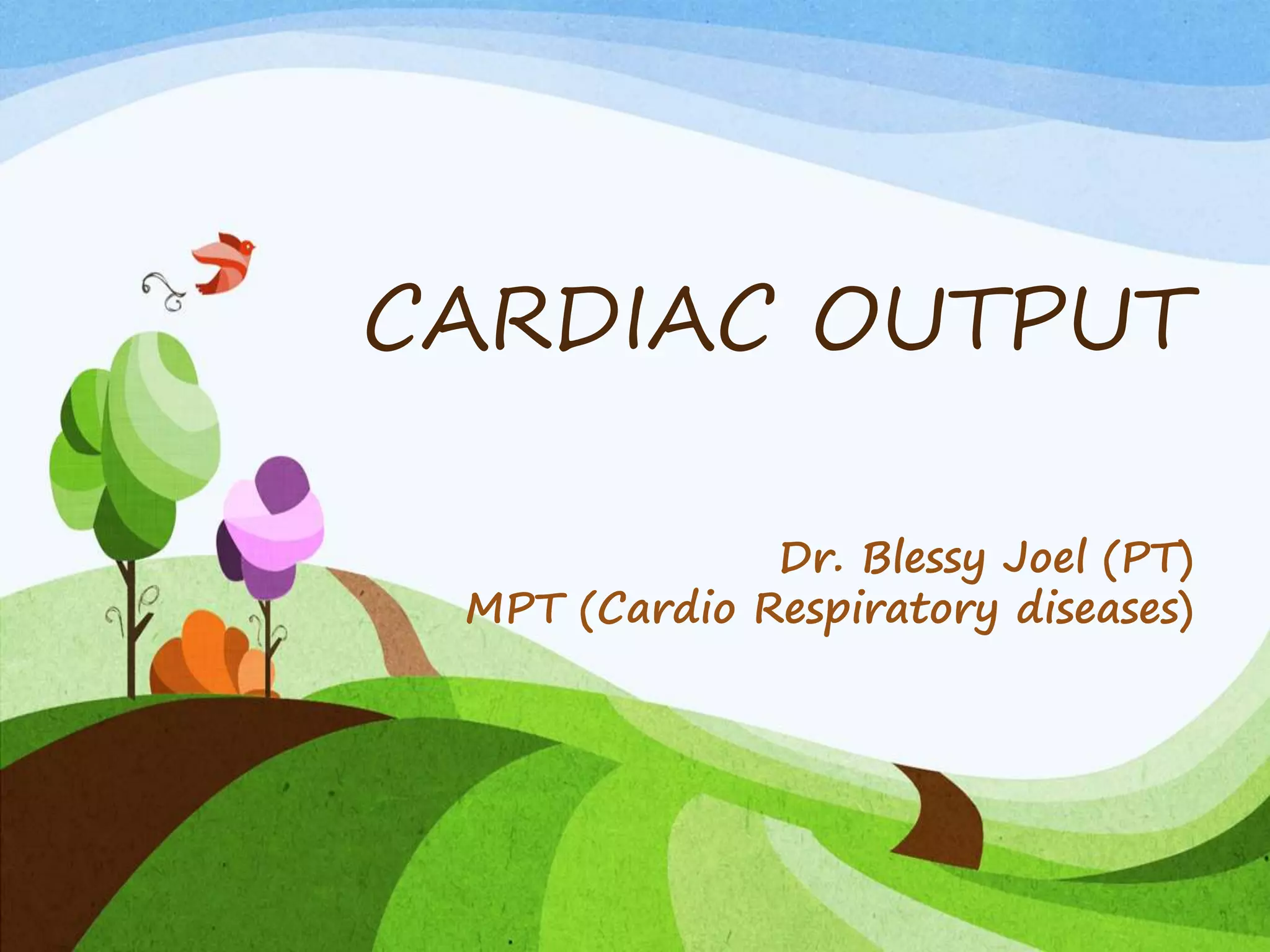 Cardiac Output | PPT