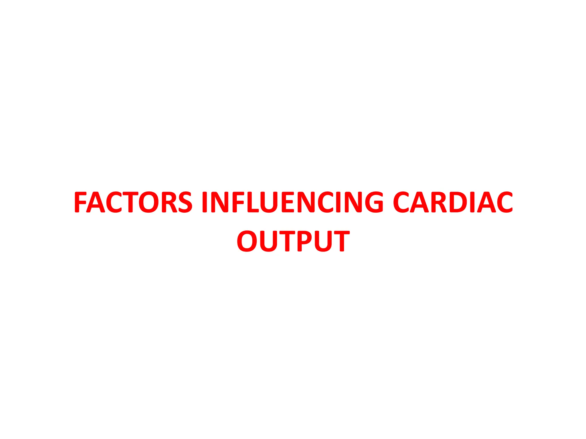 Cardiac Output.pptx FOR STUDENTS OF BHMS | PPT