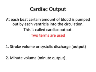 Cardiac Output.pptx FOR STUDENTS OF BHMS | PPT