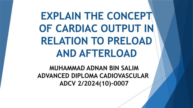 Cardiac output preload afterload in heart | PPTX | Heart and ...