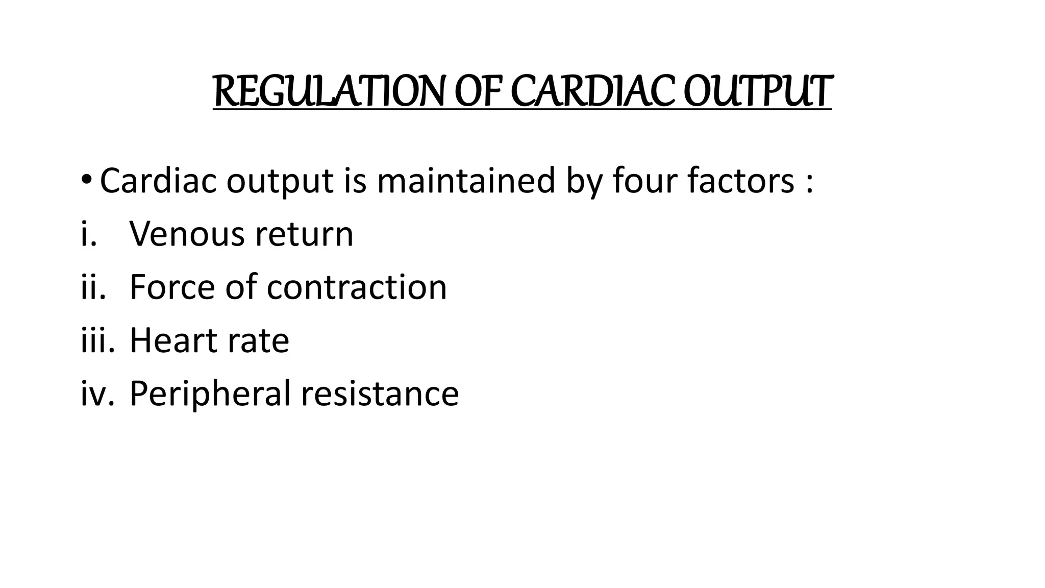 Cardiac Output and its Regulation.pptx