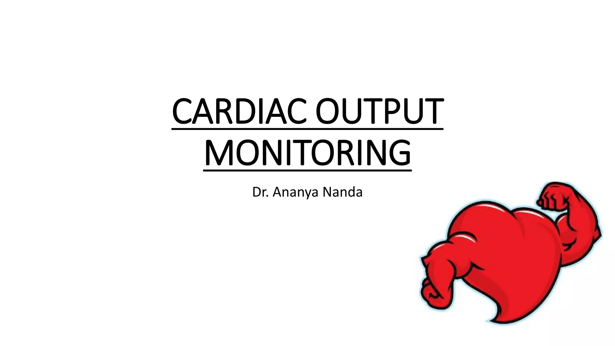 cardiac output pptx | PPTX