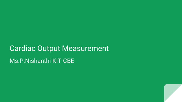 Cardiac Output Measurement Pptx