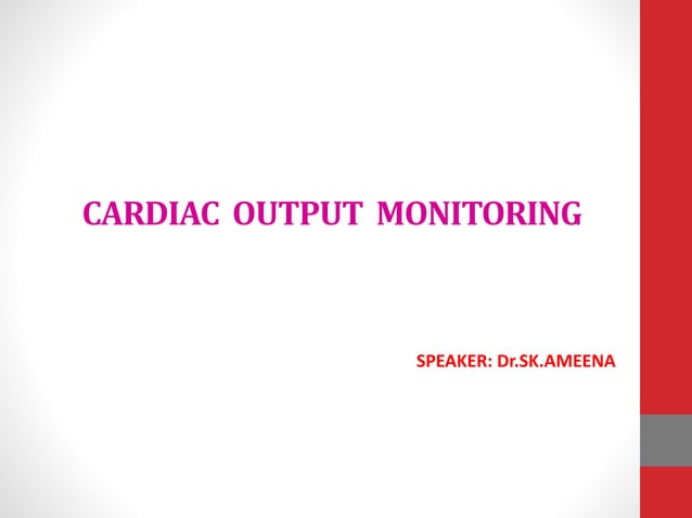 Cardiac Output Measurment And Monitoring Ppt 1 Pptx