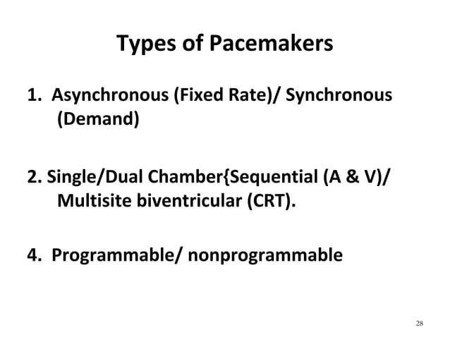 Cardiac pace makerspart 1 | PPT | Heart and Cardiovascular Diseases ...