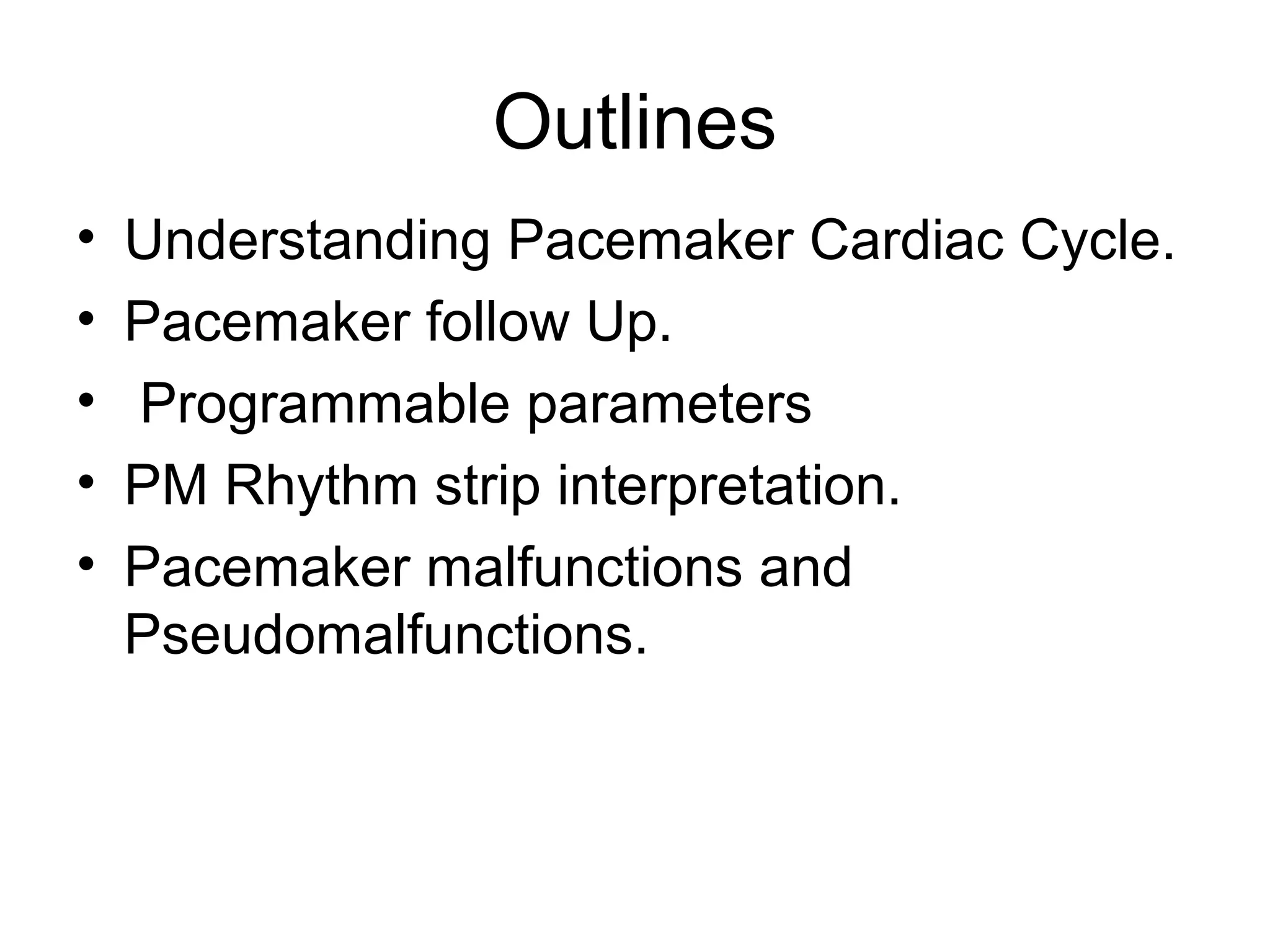 Cardiac pacemakers part ii | PPT