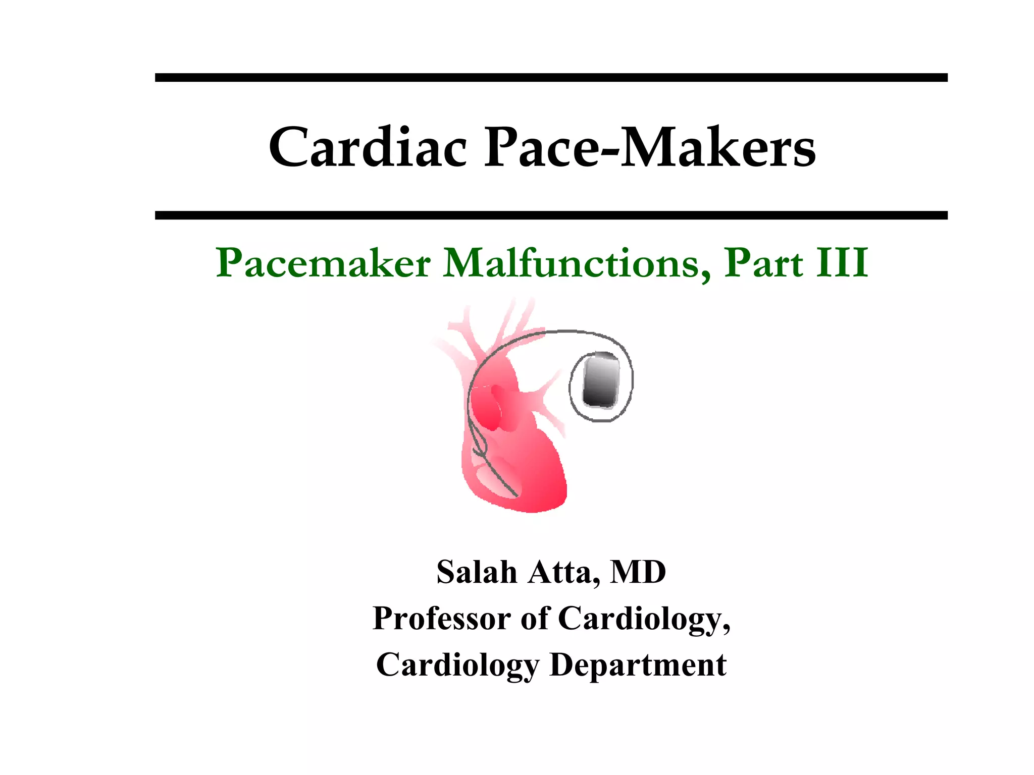 Cardiac pacemakerspart iii | PPT