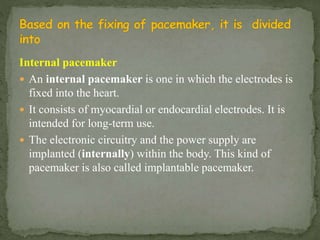 Cardiac pacemaker | PPTX