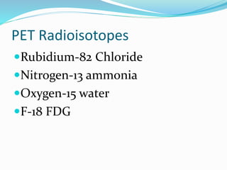 Nuclear Medicine - Cardiac PET/CT | PPTX