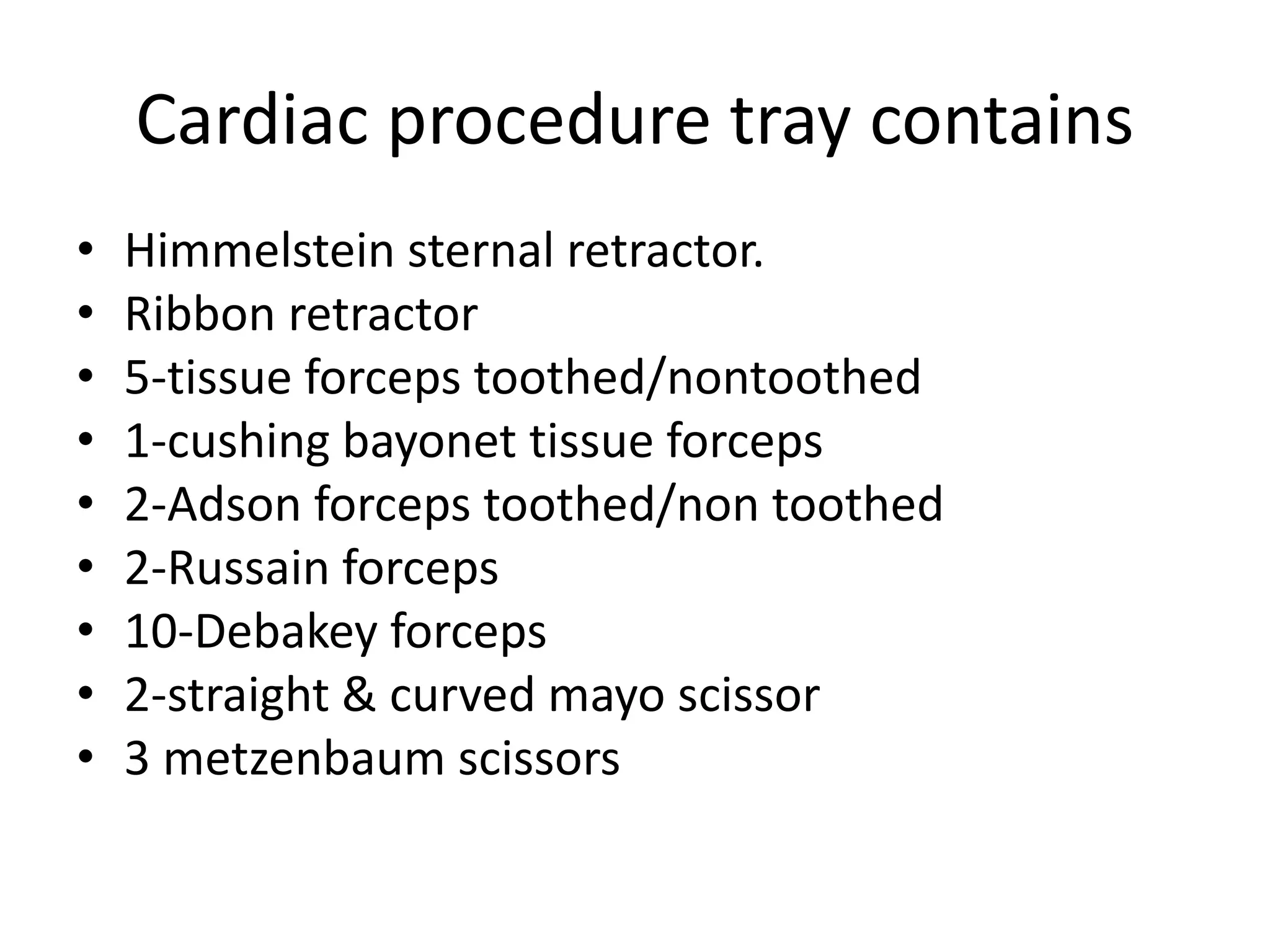 Cardiac procedure tray | PPTX
