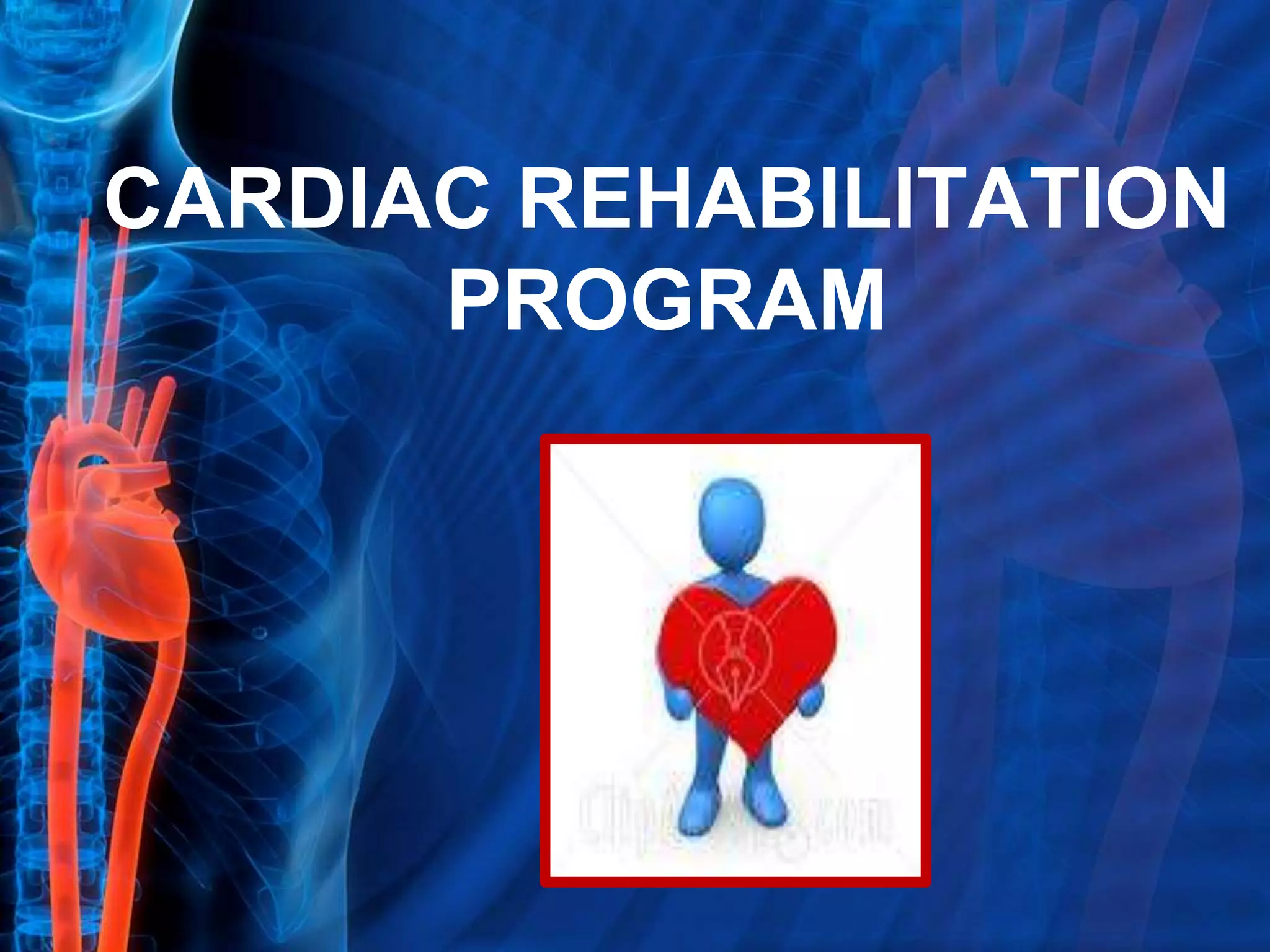 Cardiac rehabilitation | PPTX