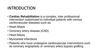 CARDIAC REHABILITATION.pptx