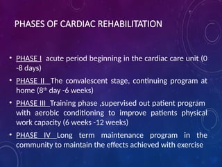 cardiac rehabilitation the stages .pptx