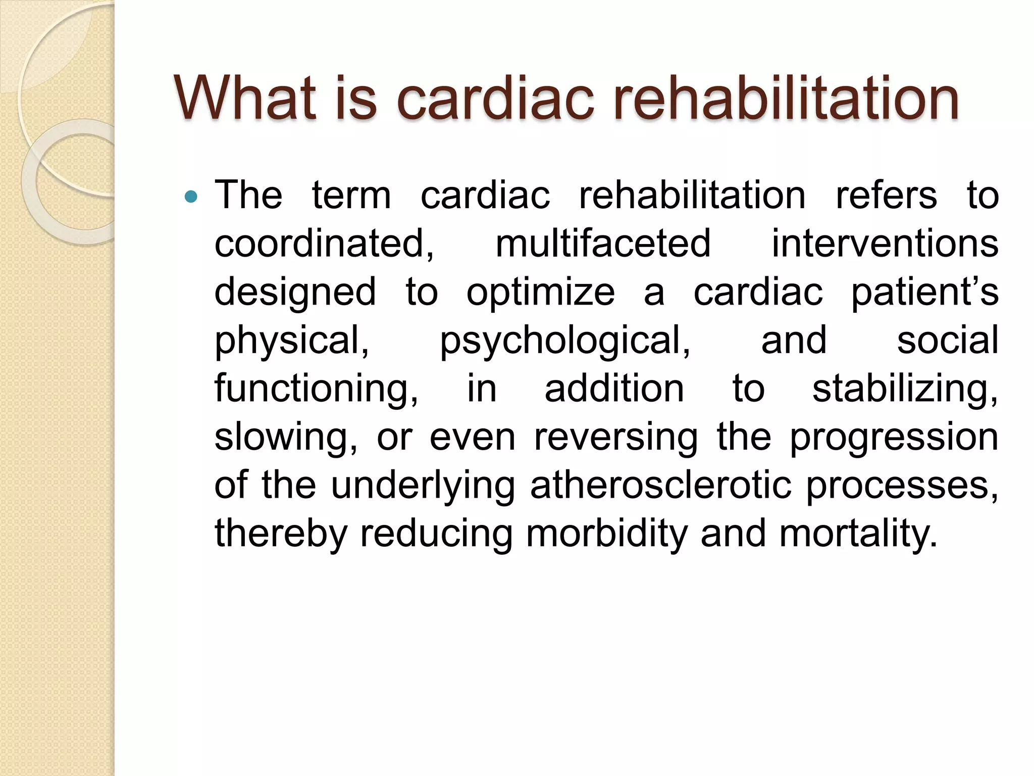 Cardiac rehabilitation | PPTX