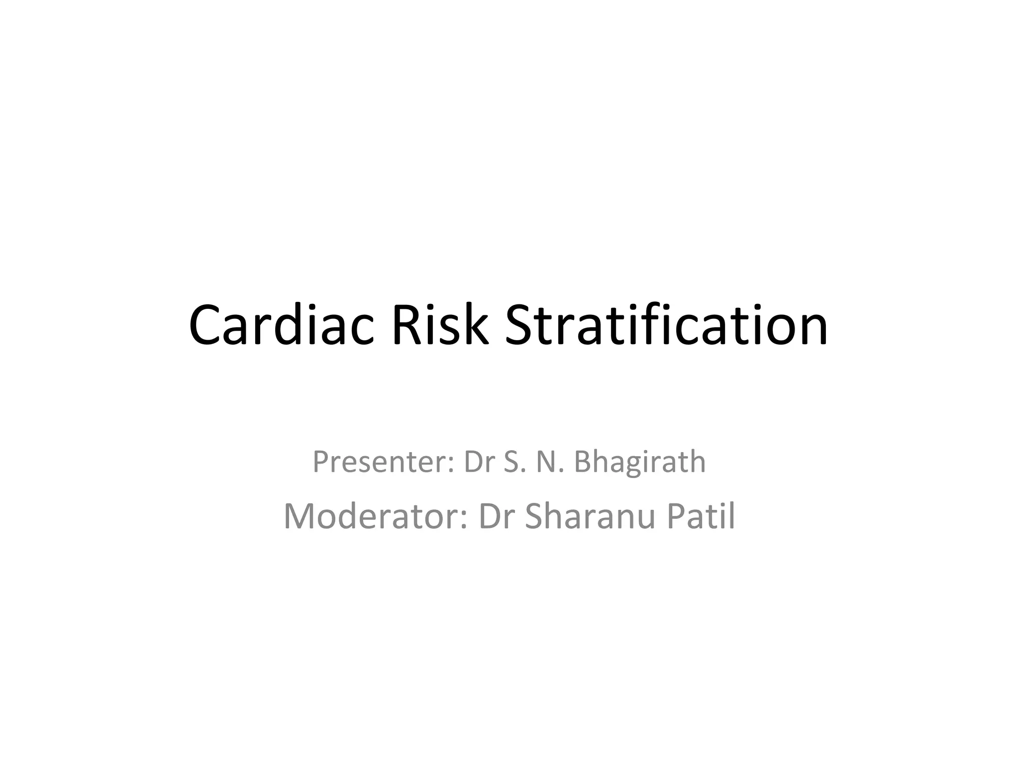 Cardiac risk stratification | PPT