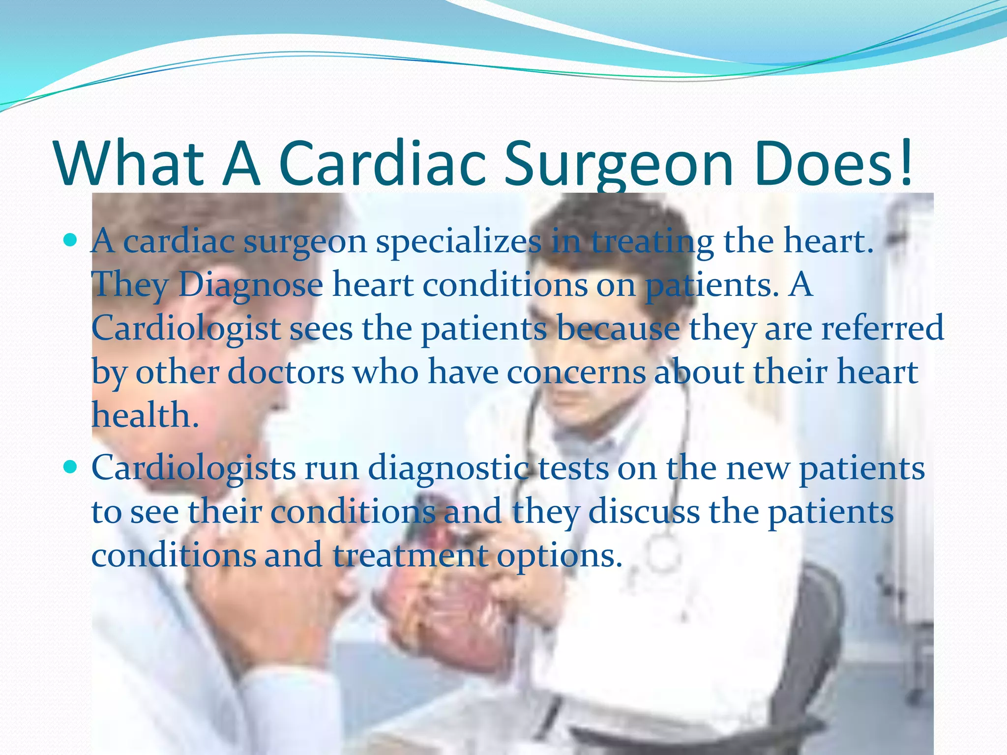 Cardiac surgeon powerpoint | PPTX