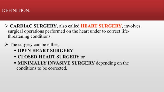Cardiac surgery | PPTX