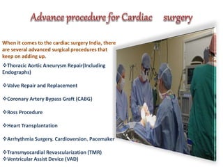 Cardiac surgery india | PPTX | Heart and Cardiovascular Diseases ...