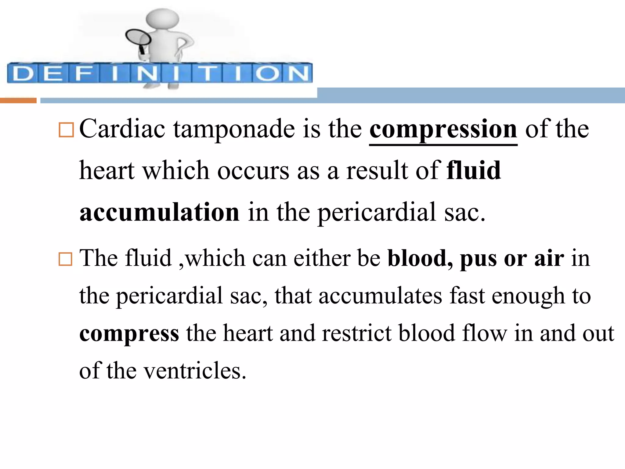 CARDIAC TAMPONADE | PPTX