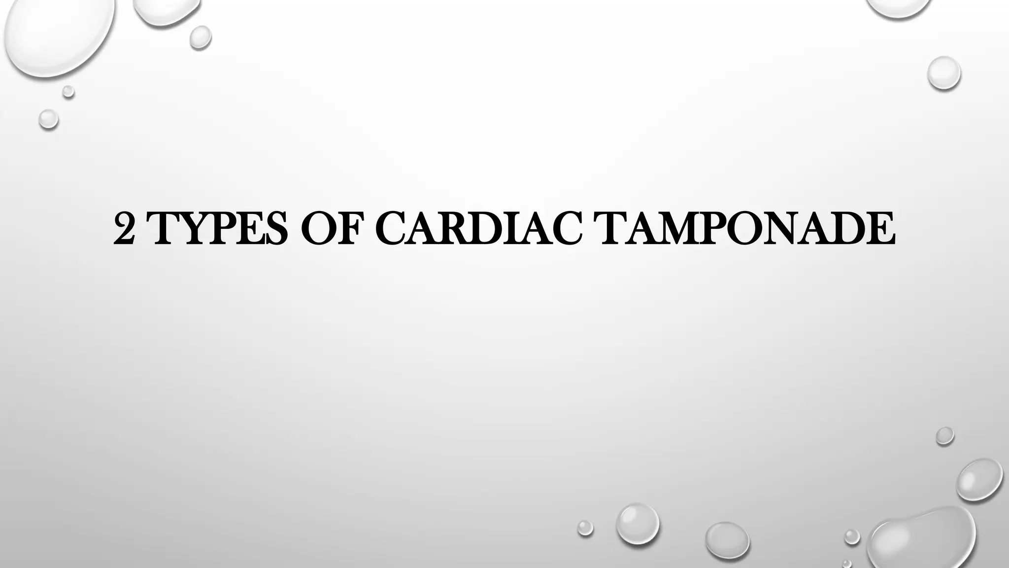 PowerPoint presentation about CARDIAC_TAMPONADE.pptx