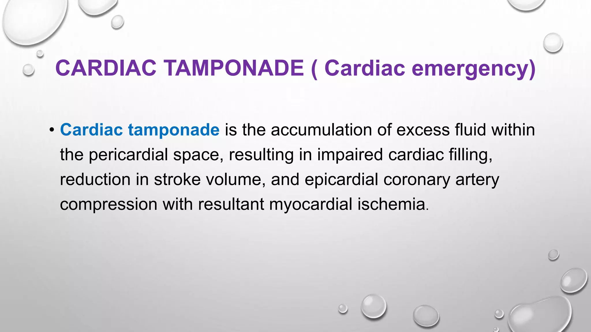 Cardiac tamponade | PPTX