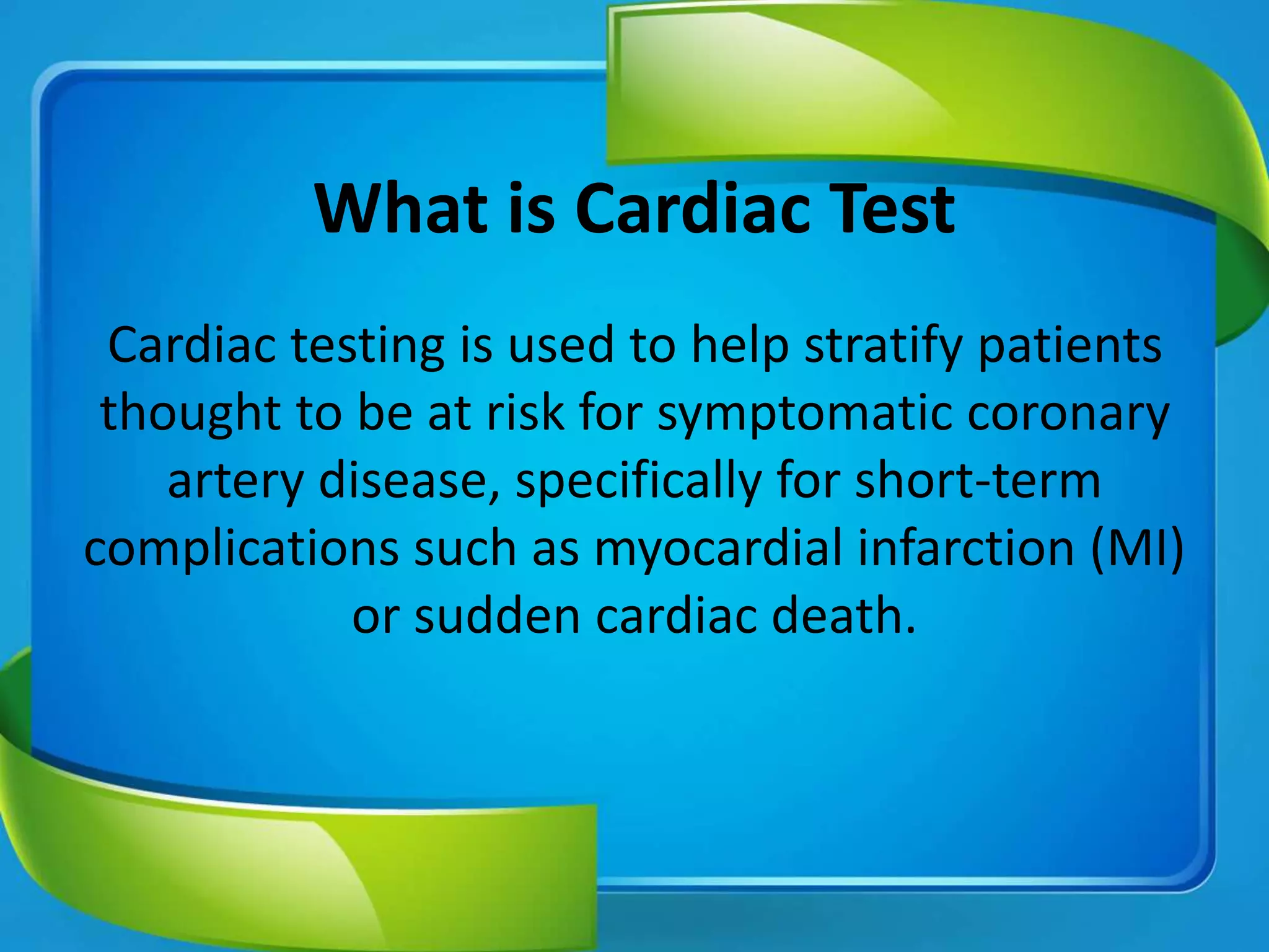 Cardiac test | PPT