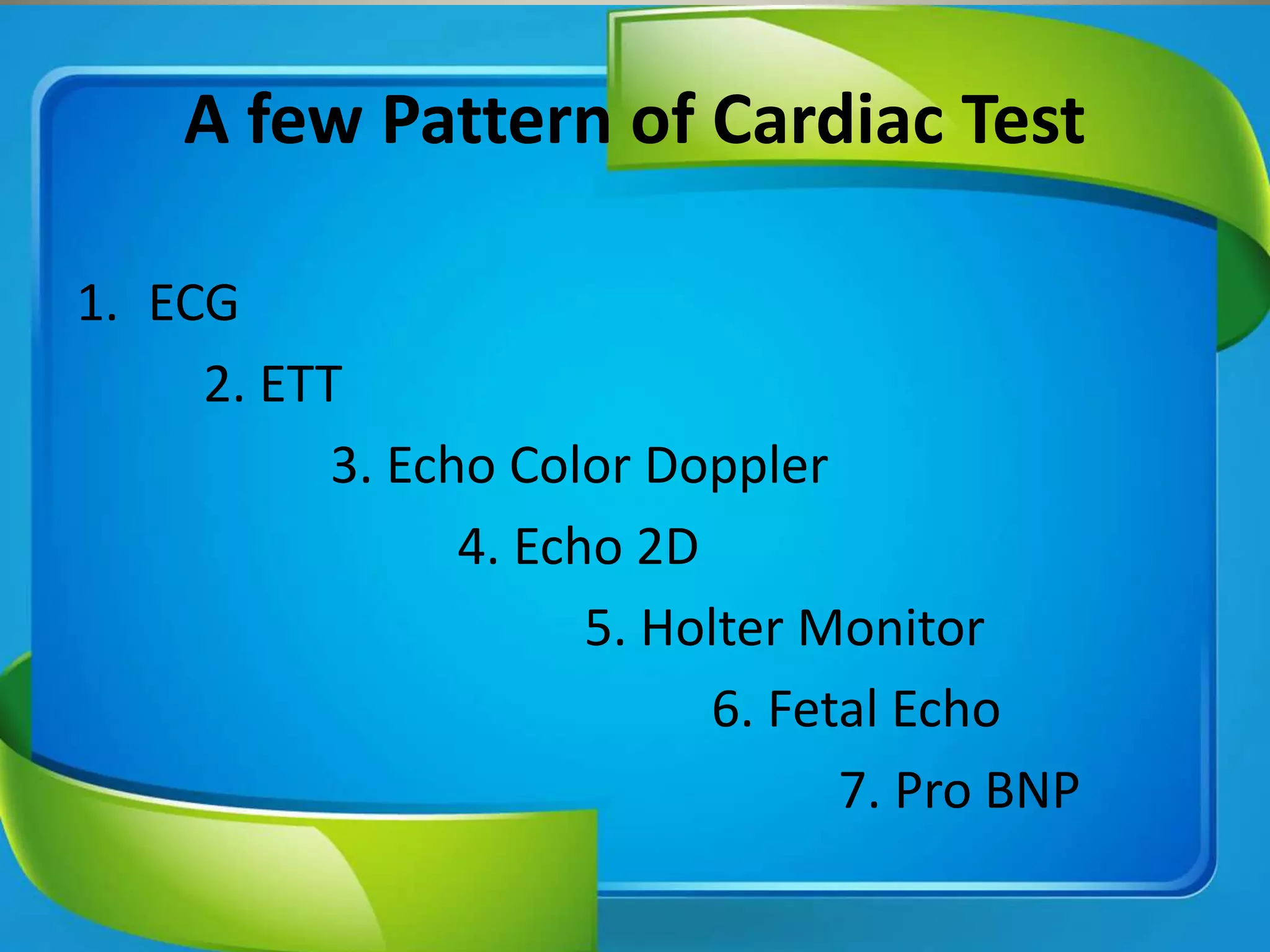 Cardiac test | PPT