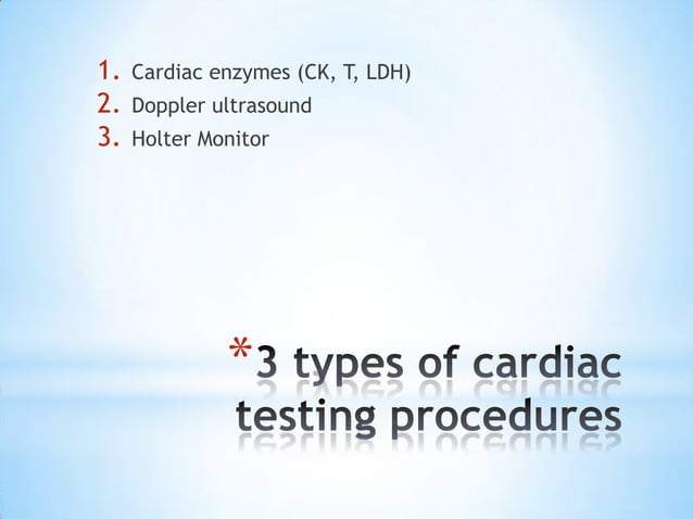 Cardiac testing procedures (1) | PPT