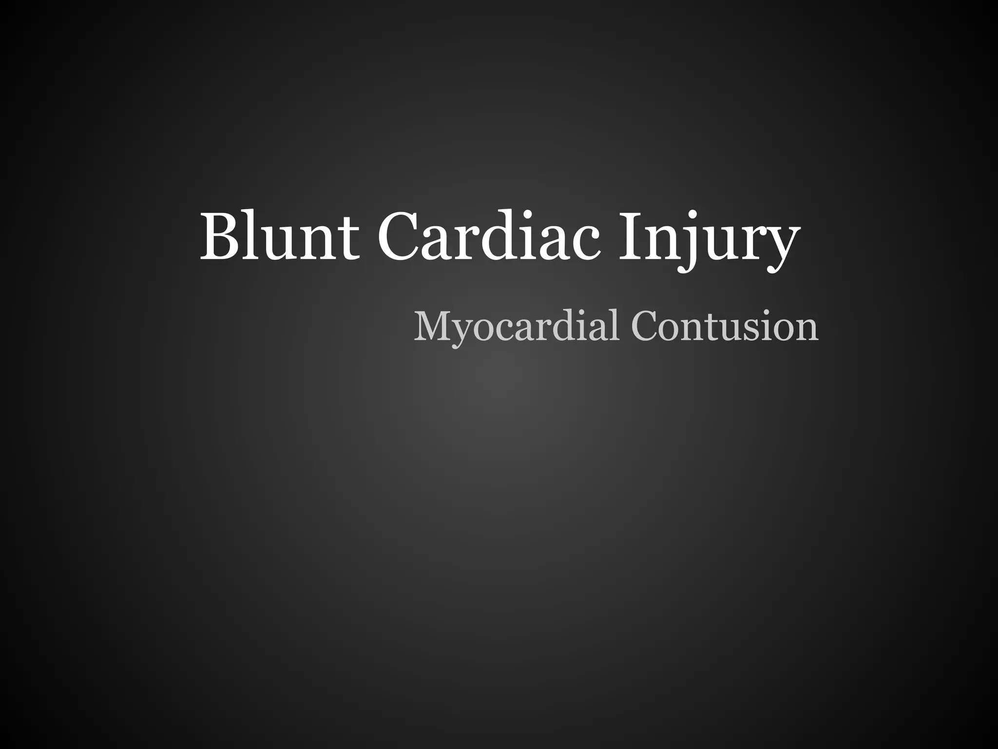 Cardiac Trauma Lecture | PDF