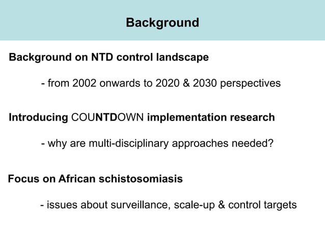 COUNTDOWN on WHO 2020 Targets: A Focus on African Schistosomiasis | PPT