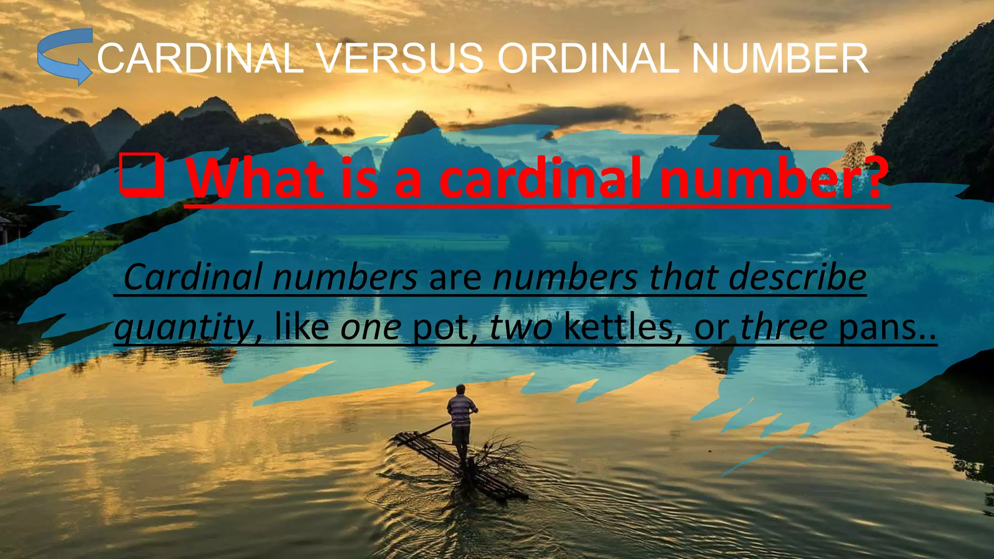 Cardinal and ordinal numbers ppt | PPTX