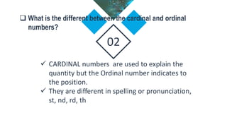 Cardinal and ordinal numbers ppt | PPTX