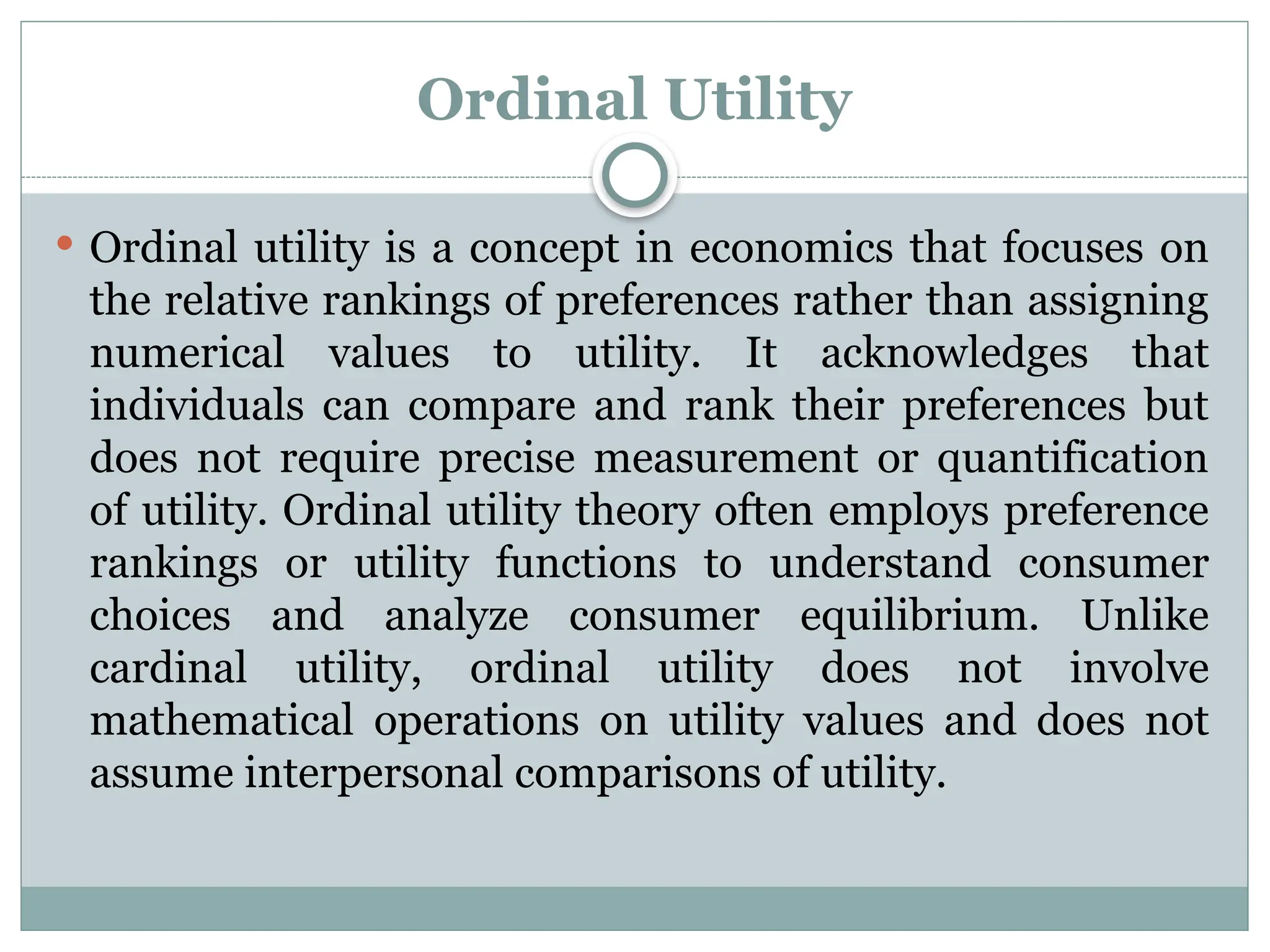 Cardinal and Ordinal Utility Power Point Presentation | PPTX