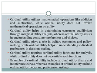 Cardinal and Ordinal Utility Power Point Presentation | PPTX