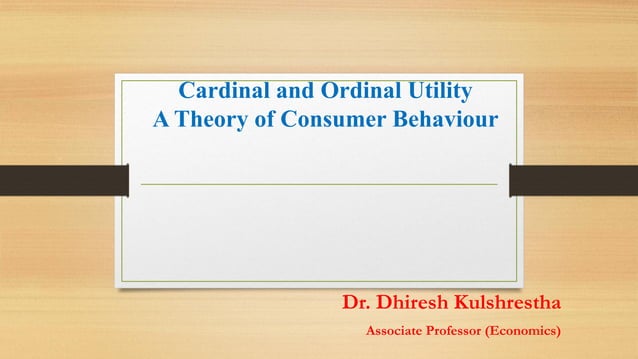 Cardinal and ordinal utility a theory of consumer bheahviour | PDF