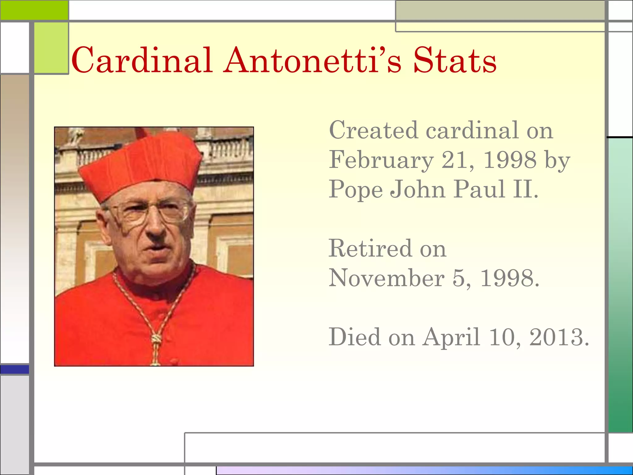 Cardinal Antonetti | PPTX | Christianity | Religion & Spirituality