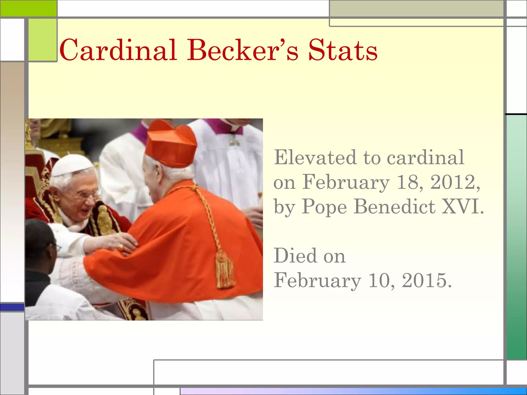 Cardinal Becker | PPT