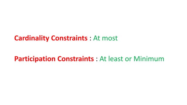 Cardinality and participation constraints | PPTX | Databases | Computer Software and Applications