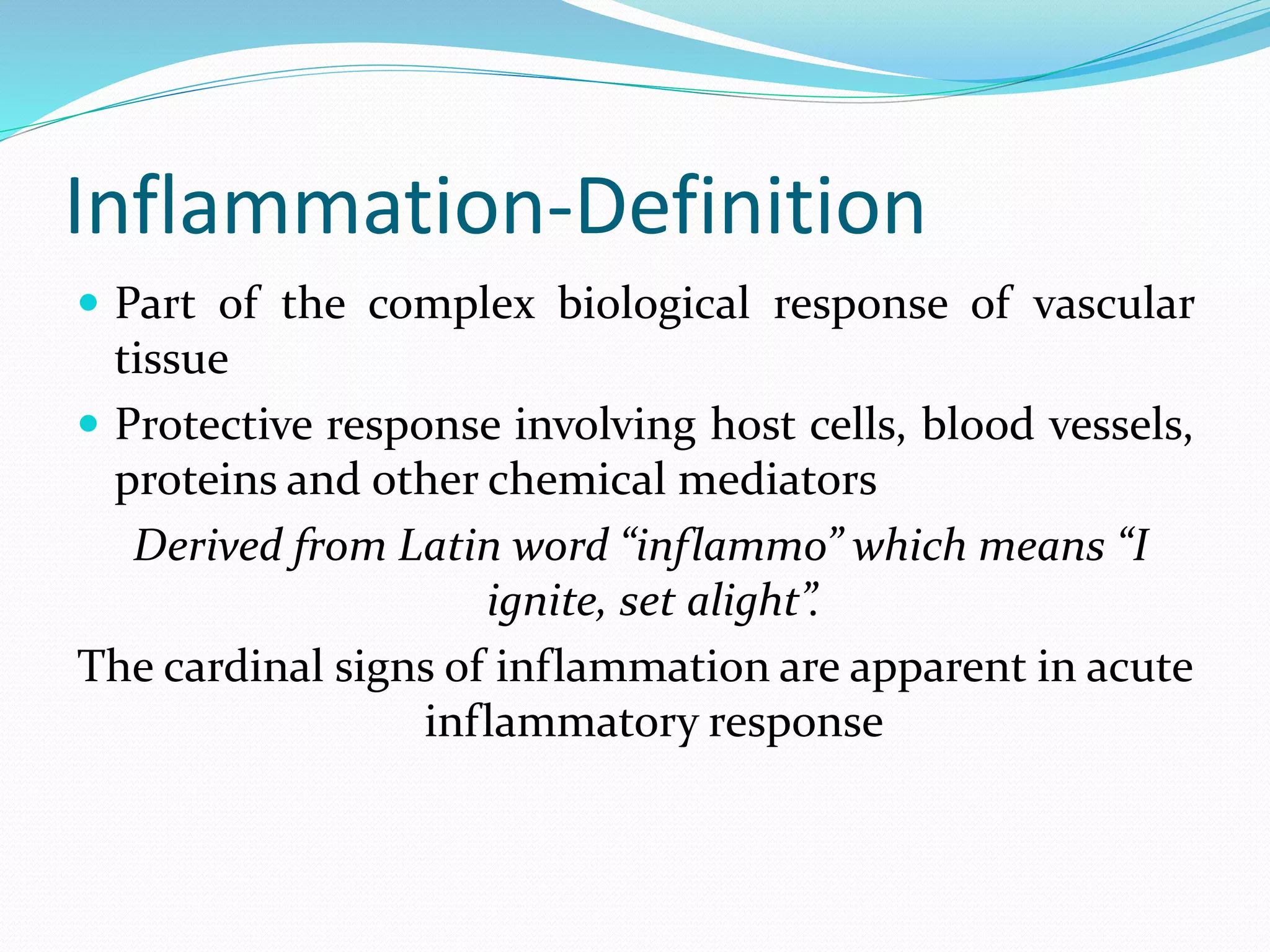 Cardinal signs of_inflammation (1) | PPTX