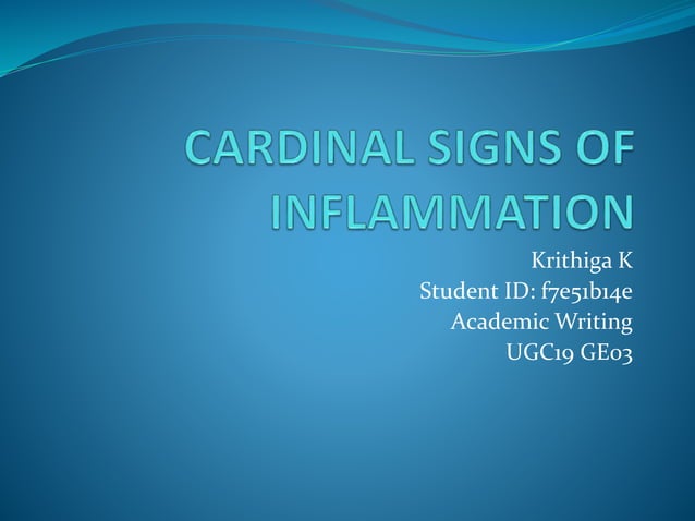 Cardinal signs of_inflammation (1) | PPTX | Heart and Cardiovascular ...