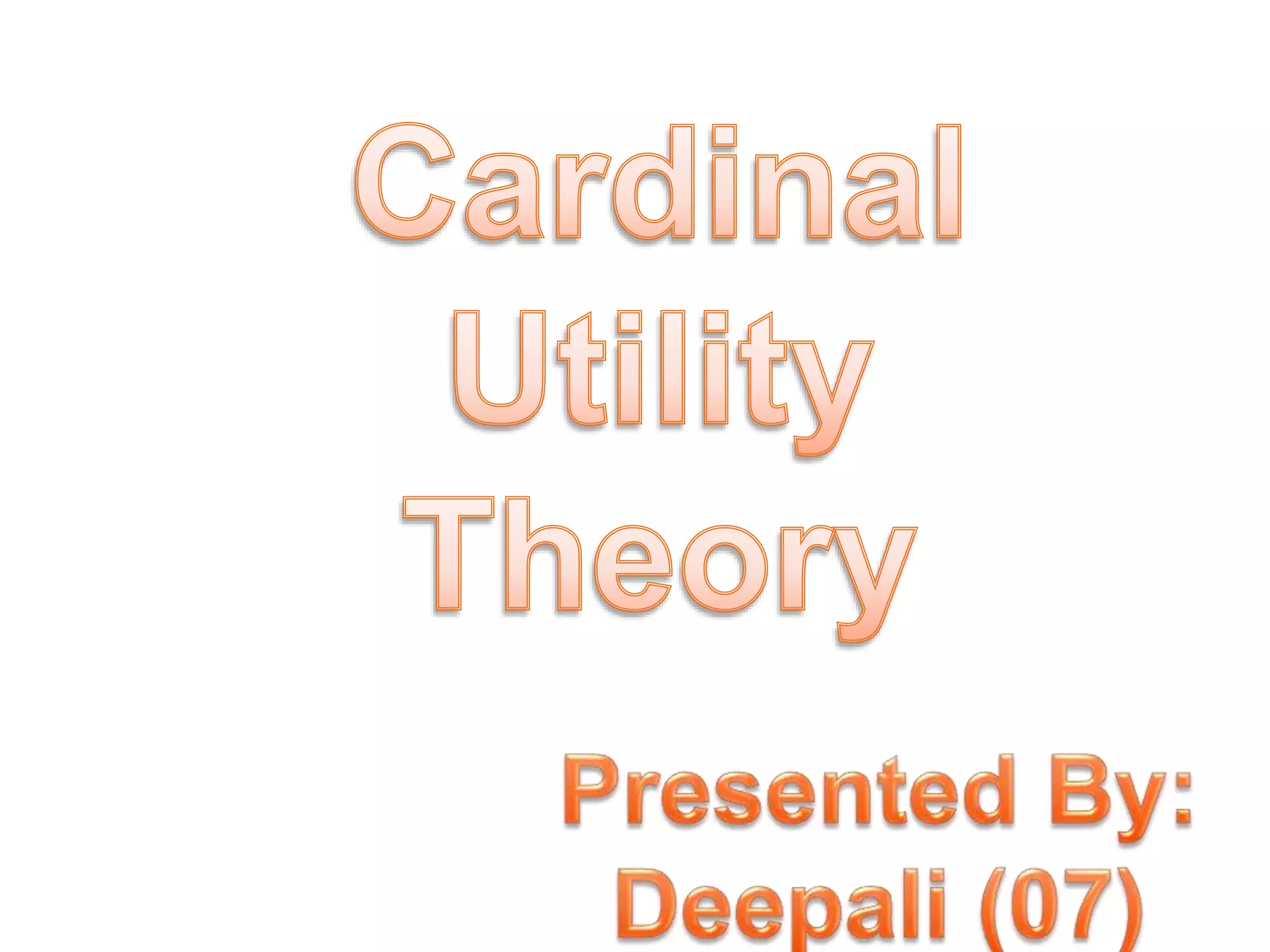 Cardinal utility | PPTX