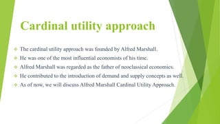 cardinal utility approach (gopi).pptx