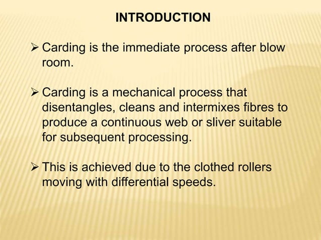 Developments in Carding | PPT