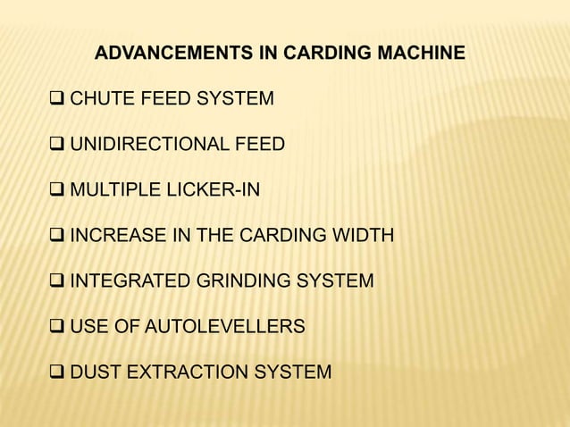 Developments in Carding | PPT