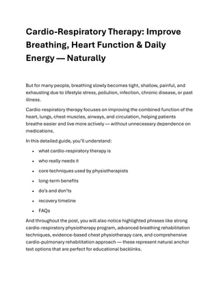 Cardio-Respiratory Physiotherapy: Techniques, Benefits, and Recovery ...