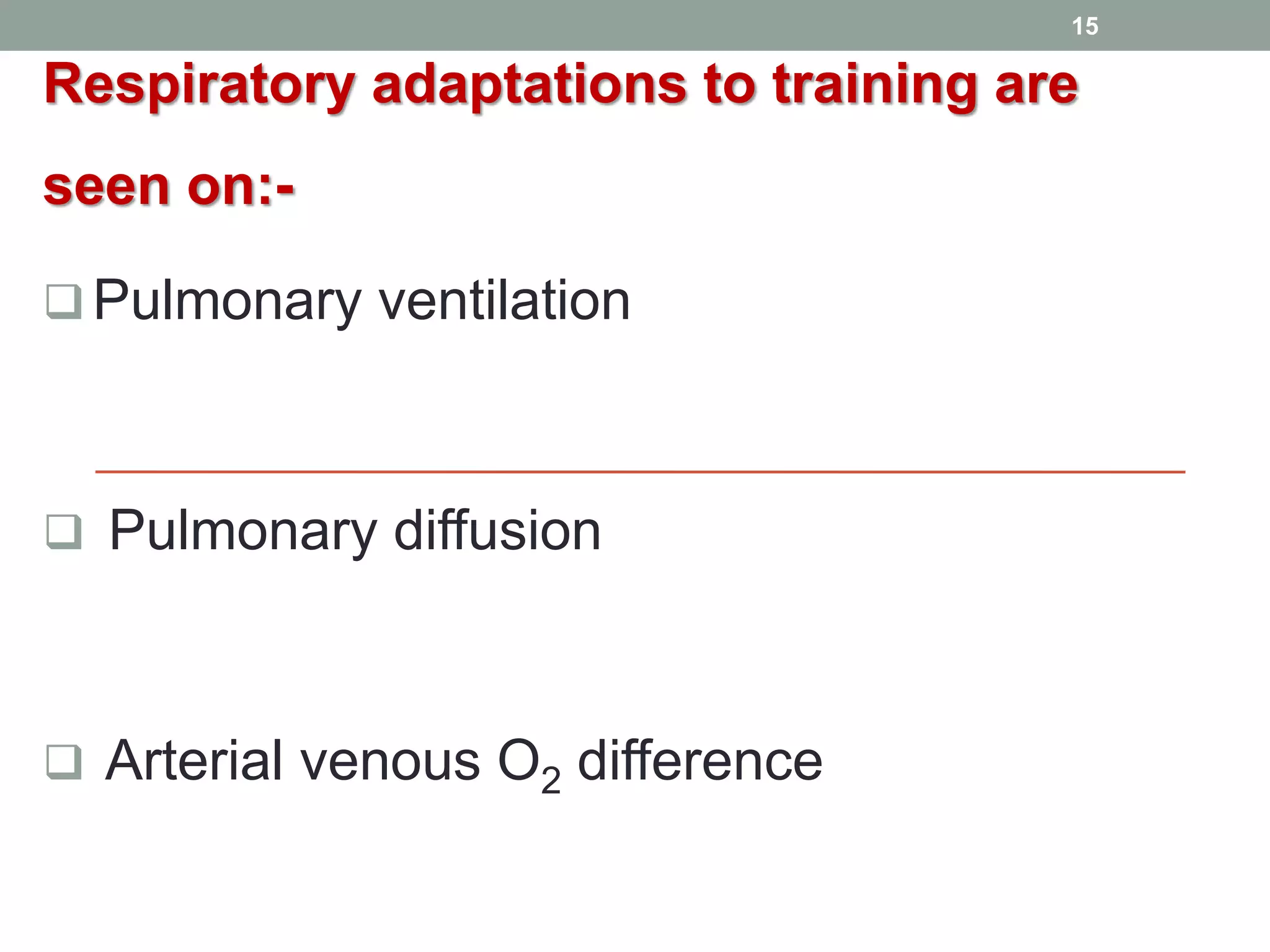 Cardio respiratory adaptations to exercise training | PPTX