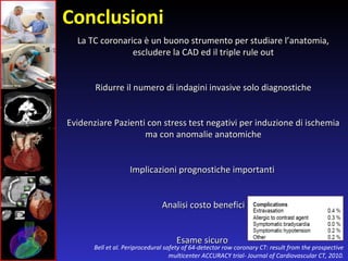 Cardio TC in tutti i pazienti con dolore toracico? (PRO) | PPT
