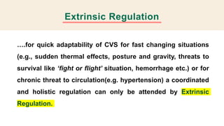 Cardio-vascular regulation mechanisms.pptx